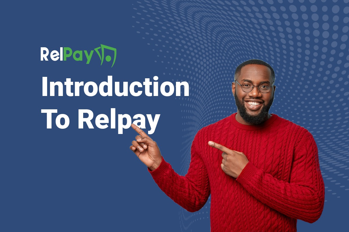 Introduction To Relpay – Relworx